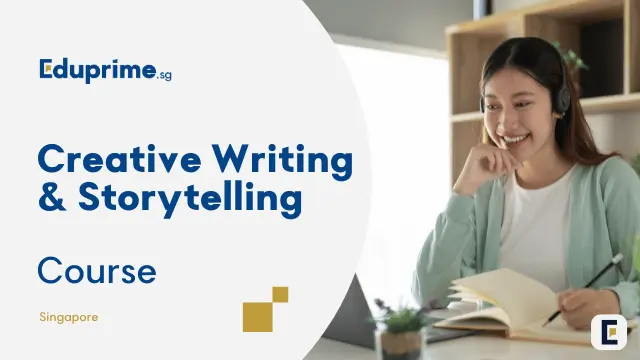 Creative Writing & Storytelling Course Singapore - Eduprime Singapore